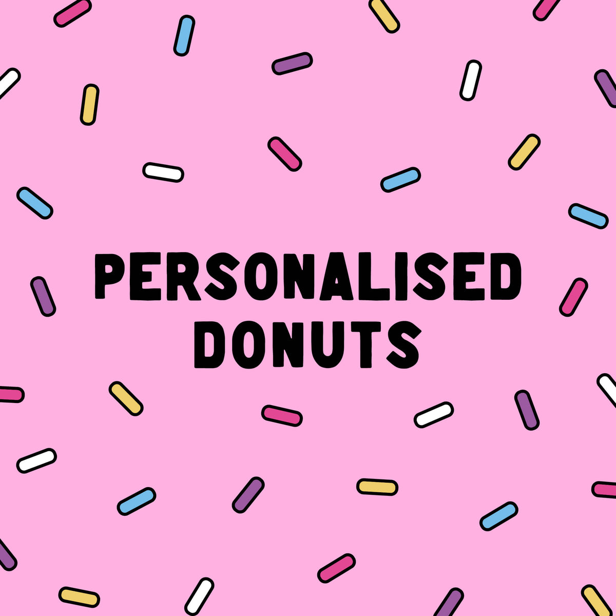 PERSONALISED DONUTS – WHOCULT